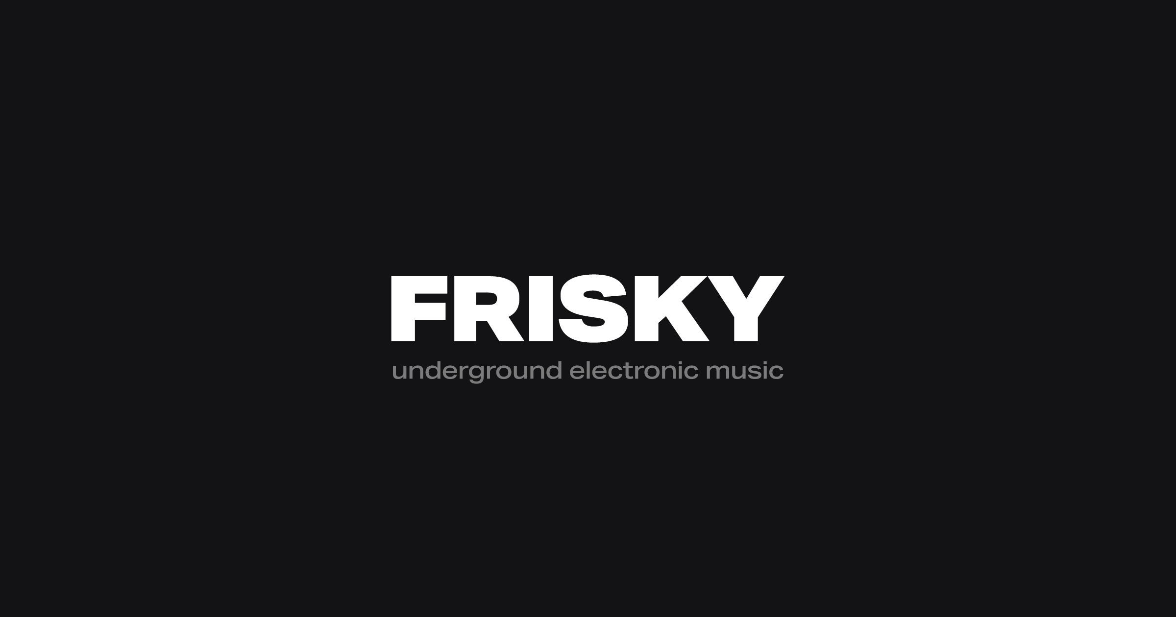 FRISKY | Underground Electronic Music — DJ Mixes & EDM Streaming